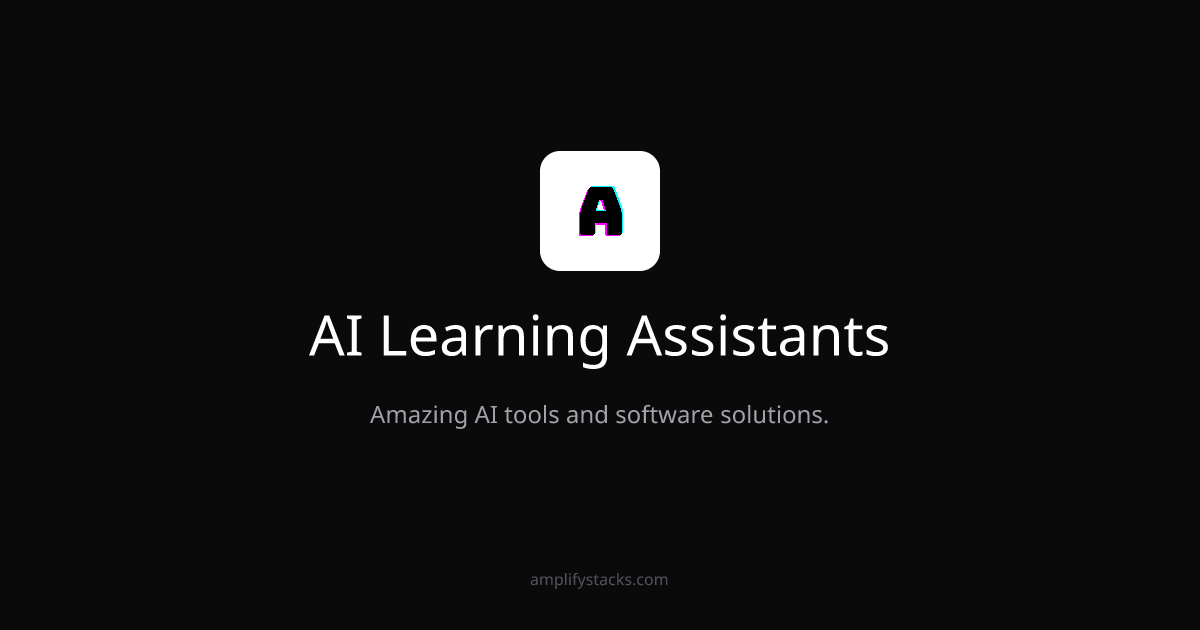 AI Learning Assistants - AI Tools & Software | AmplifyStacks ...